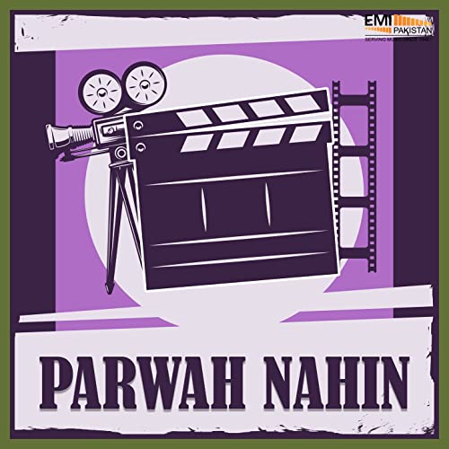 Amazon.com: Parwah Nahin (Original Motion Picture Soundtrack) : Nazeer ...