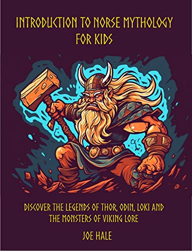 Introduction to Norse Mythology for Kids: Learn About Thor, Odin, Loki ...