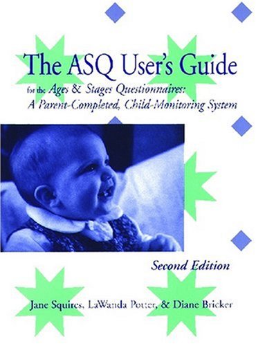 Amazon.com: The ASQ user's guide: 9781557663672: Jane Squires, Diane D ...