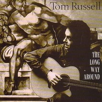 Tom Russell - The Long Way Around - Amazon.com Music