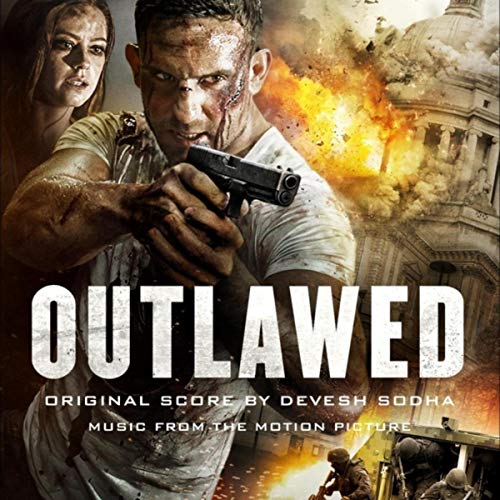 Amazon.com: Outlawed (Original Score) : Devesh Sodha: Digital Music