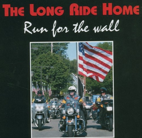 Amazon.com: The Long Ride Home: Run For The wall : Paul Revere, Erin ...