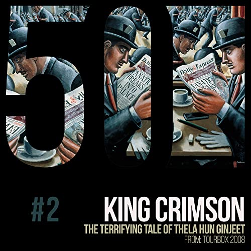Amazon.co.jp: Thela Hun Ginjeet (KC50, Vol. 2) : キング・クリムゾン: デジタルミュージック