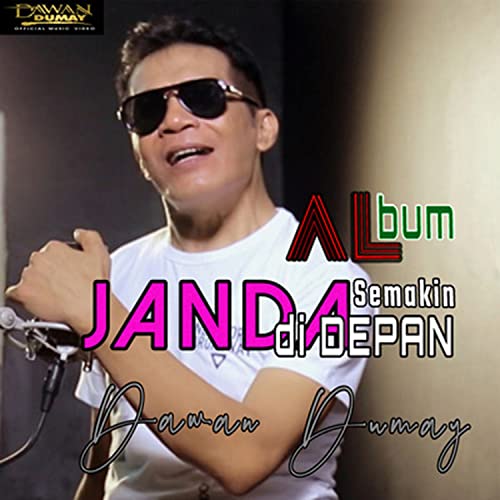 Amazon.com: Janda Semakin Di Depan : Dawan Dumay: Digital Music