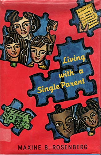 Living With a Single Parent: Maxine B. Rosenberg: Amazon.com: Books