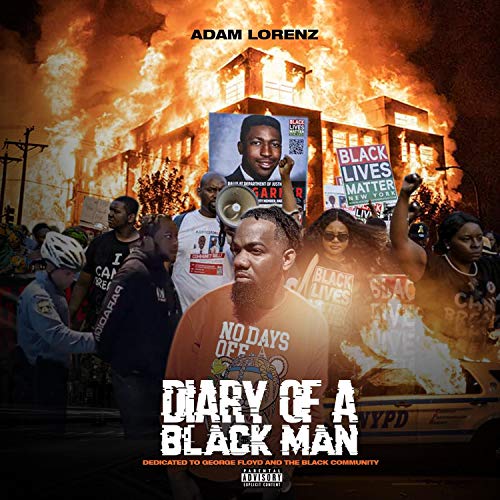 Diary Of A Black Man by Adam Lorenz on Amazon Music - Amazon.com
