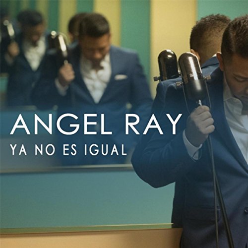 Play Ya No Es Igual by Angel Ray on Amazon Music