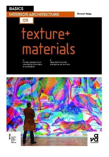 Buy Basics Interior Architecture 05: Texture + Materials Book Online at ...