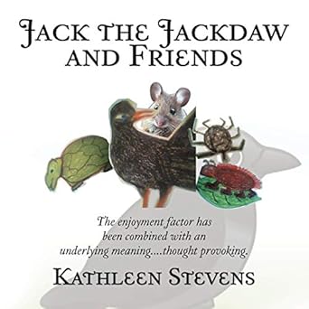 Jack the Jackdaw and Friends: Stevens, Kathleen: 9781467889995: Amazon ...