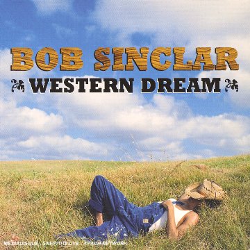 Western Dream: Bob Sinclar: Amazon.in: Music}