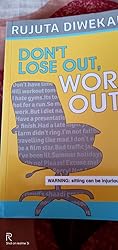 Buy Don't Lose Out, Work Out! Book Online at Low Prices in India | Don ...
