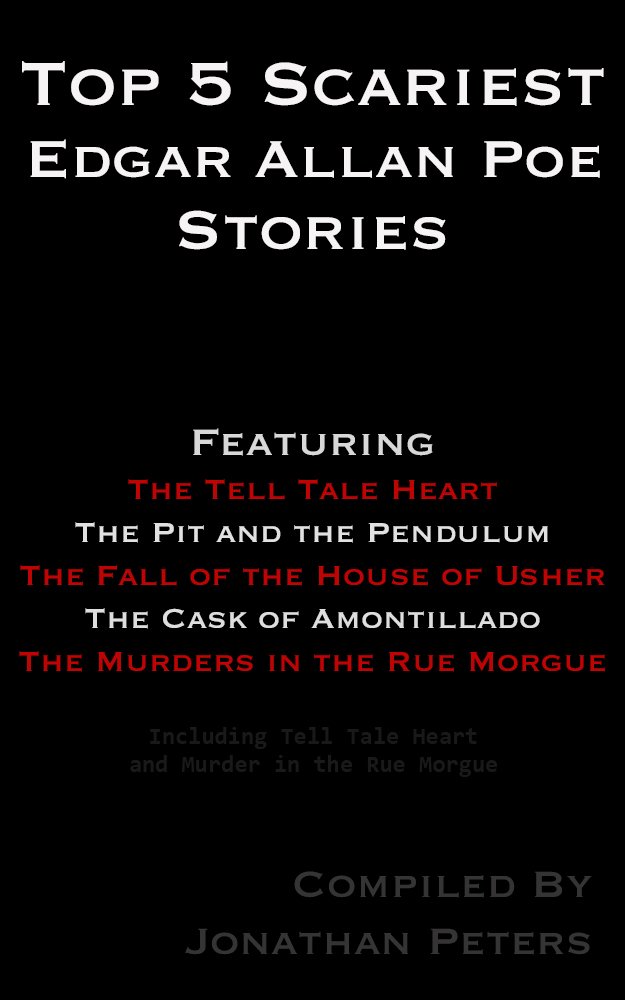 Top 5 Scary Edgar Allan Poe Stories (Featuring The Tell Tale Heart, The ...