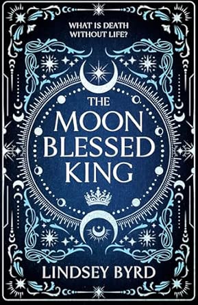 Amazon.com: The Moon Blessed King: Book Two of A Tale of Two Crowns ...