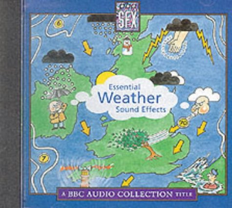 Essential Weather Sound Effects: Amazon.co.uk: 9780563553403: Books