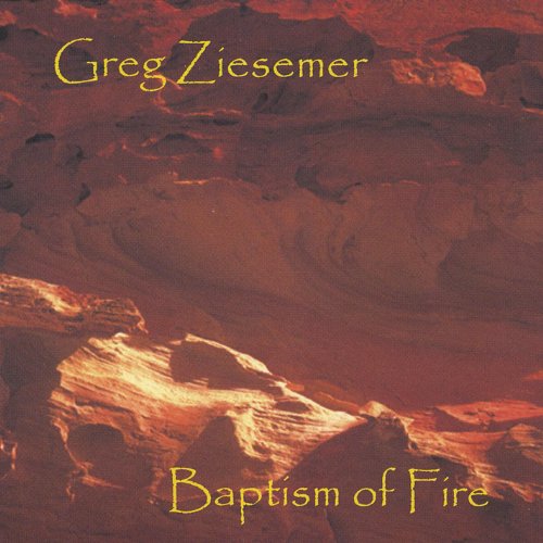Amazon.com: Baptism Of Fire : Greg Ziesemer: Digital Music