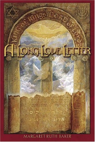 A Long Love Letter: Margaret Ruth Baker: 9781591854654: Amazon.com: Books