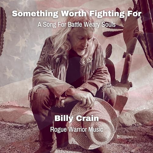 Something Worth Fighting For by Billy Crain on Amazon Music - Amazon.com