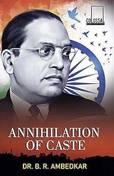 Annihilation of Caste eBook : Dr B.R. Ambedkar: Amazon.in: Books