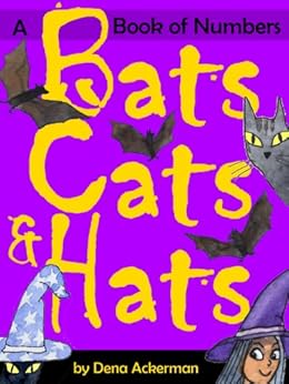 Amazon.com: Bats, Cats & Hats: A Book of Numbers (Counting 1 to 10 ...