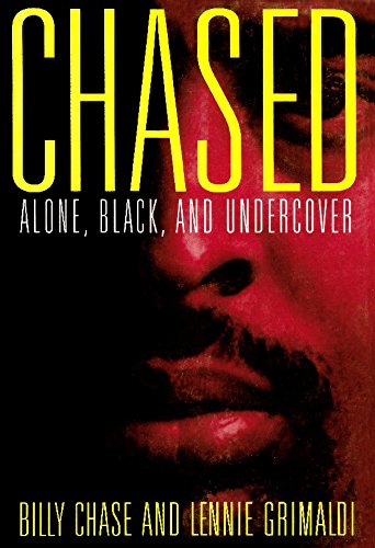Chased: Alone, Black and Undercover: Chase, Billy: 9780882820774 ...
