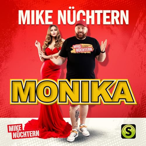 Monika von Mike Nüchtern bei Amazon Music - Amazon.de