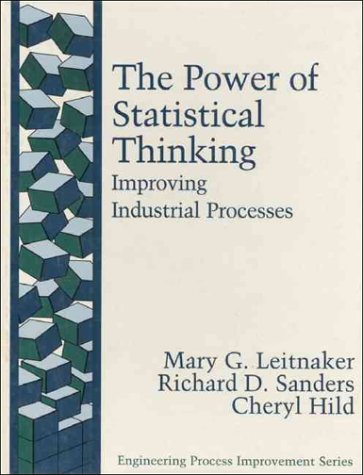 The Power of Statistical Thinking: Improving Industrial Processes ...