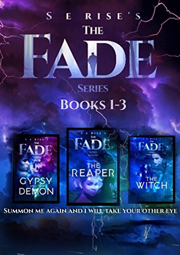 The Fade Books 1-3 (S E Rise's The Fade series) eBook : Rise, S E ...