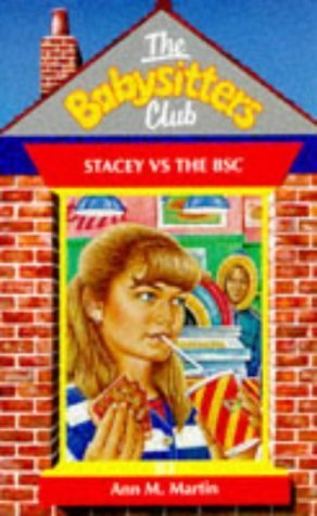 Stacey vs. the BSC: Ann M. Martin: 9780590191616: Amazon.com: Books