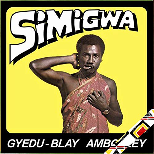 Play Simigwa by Gyedu-Blay Ambuley on Amazon Music