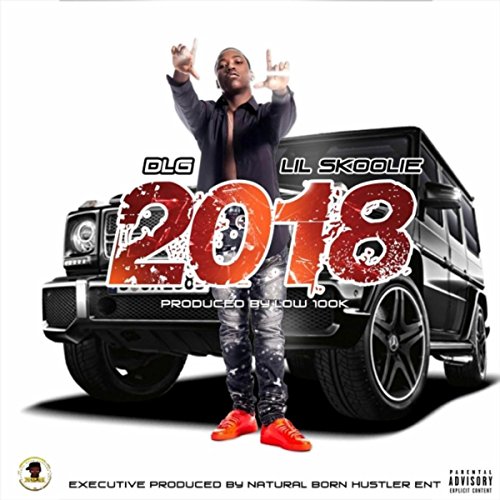 Play 2018 by DLG Lil Skoolie on Amazon Music