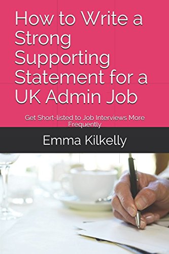 How to Write a Strong Supporting Statement for a UK Admin Job: Get ...