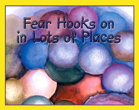 Fear Hooks On in Lots of Places: Campbell, Gracie: 9780966275650 ...