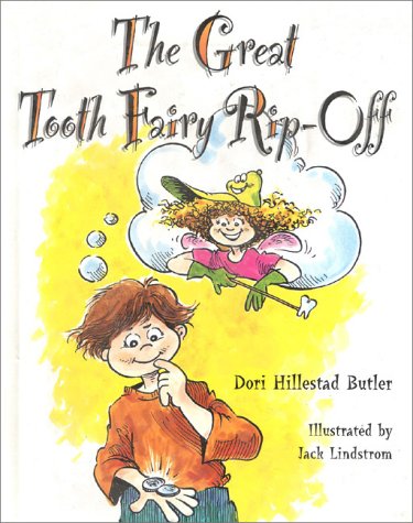 The Great Tooth Fairy Rip-Off: Butler, Dori Hillestad: 9781577490234 ...