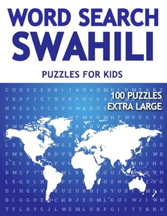 SWAHILI WORD SEARCH PUZZLES FOR KIDS: Study Activity Workbook for ...