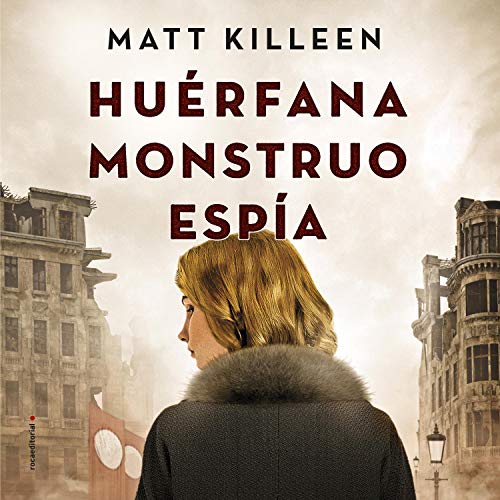 Amazon.com: Huérfana, monstruo, espía [Orphan, Monster, Spy] (Audible ...