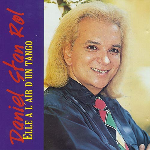 Play Elle a l'air d'un tango by Daniel Stan Rol on Amazon Music