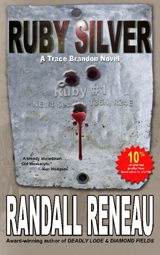 Amazon.com: Ruby Silver (Trace Brandon): 9781482797510: Reneau, Randall ...