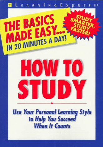 How to Study: Learning Express Editors: 9781576850848: Amazon.com: Books