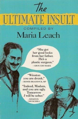 Ultimate Insult: Maria Leach: 9780788199196: Amazon.com: Books