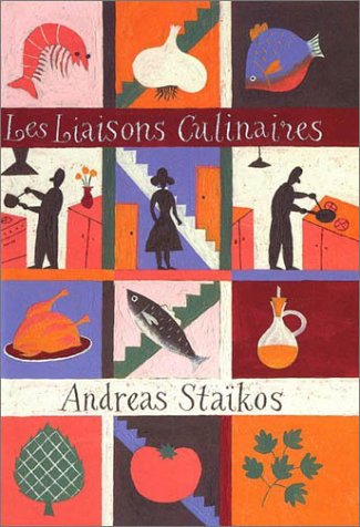 Les Liaisons Culinaires: andreas-staikos-anne-marie-stanton-ife-jeff ...