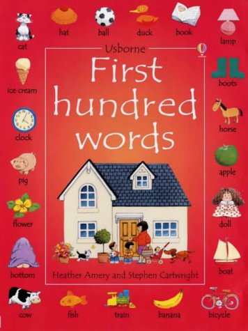 Usborne First Hundred Words (First Hundred Words): Heather Amery ...