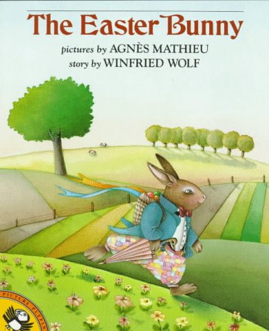 The Easter Bunny (Pied Piper Paperbacks): Wolf, Winifred: 9780140547214 ...