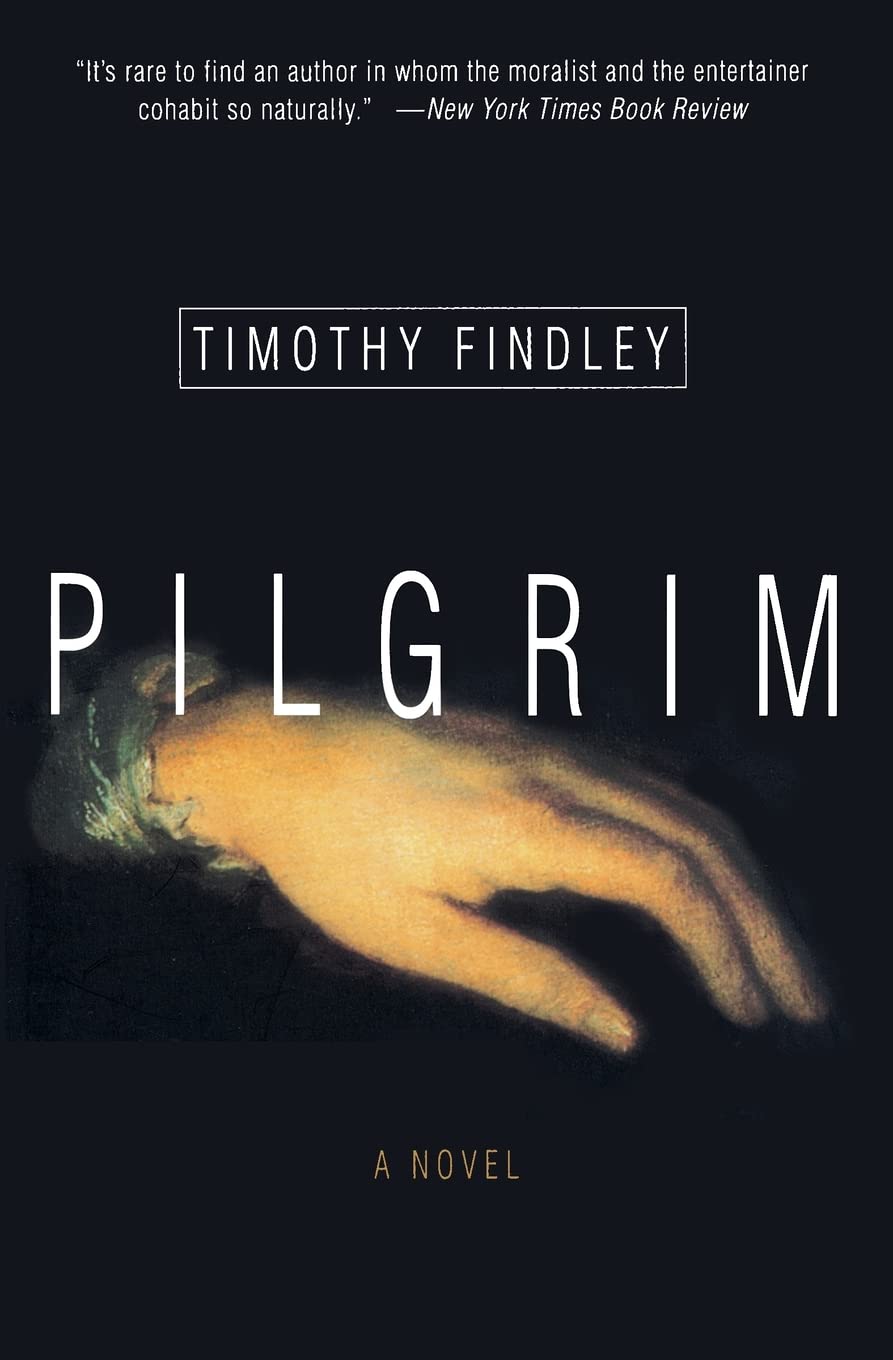 Amazon.com: Pilgrim: A Novel: 9780060929374: Findley, Timothy: Books