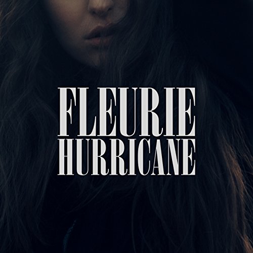 Play Hurricane by Fleurie on Amazon Music