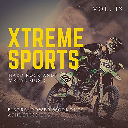 Play Xtreme Sports - Hard Rock And Metal Music For Bikers, Power ...