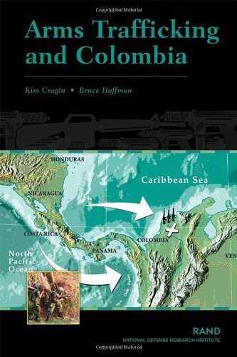 Arms Trafficking and Colombia - Kindle edition by Cragin, Kim R ...