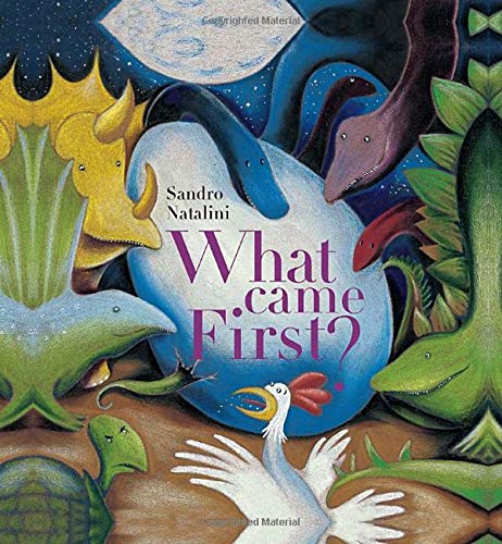 What Came First?: Natalini, Sandro: 9780887769108: Amazon.com: Books
