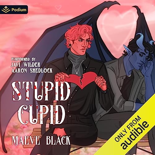 Amazon.com: Stupid Cupid (Audible Audio Edition): Maeve Black, Javi ...