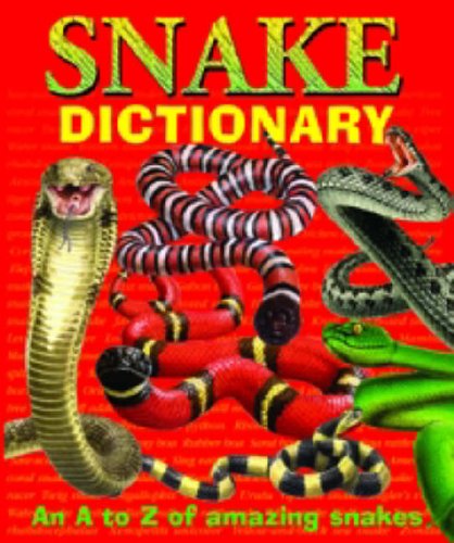 Snake Dictionary: Clint Twist: 9781861990877: Amazon.com: Books