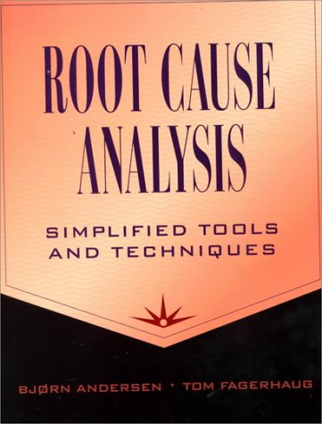 Buy Root Cause Analysis: Simplified Tools and Techniques Book Online at ...